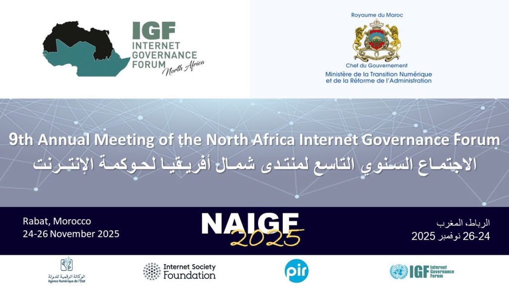 NAIGF-25 Annual Meeting to Take Place in Rabat, Morocco, November 2025 – IGF North Africa